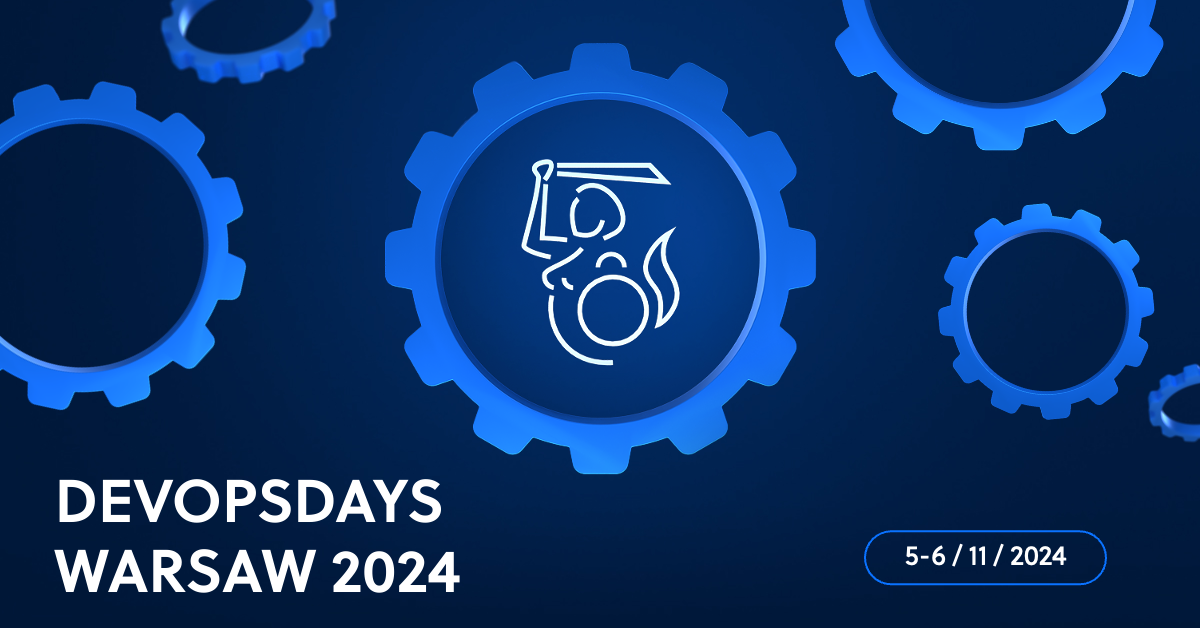 DevOpsDays Warsaw 2024 – The largest DevOps conference in Poland